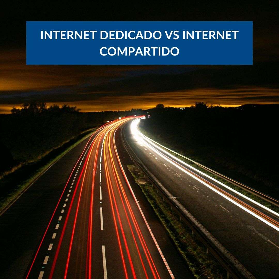 Internet Dedicado vs. Internet Compartido: ¿Cuál es Mejor para Tu ...